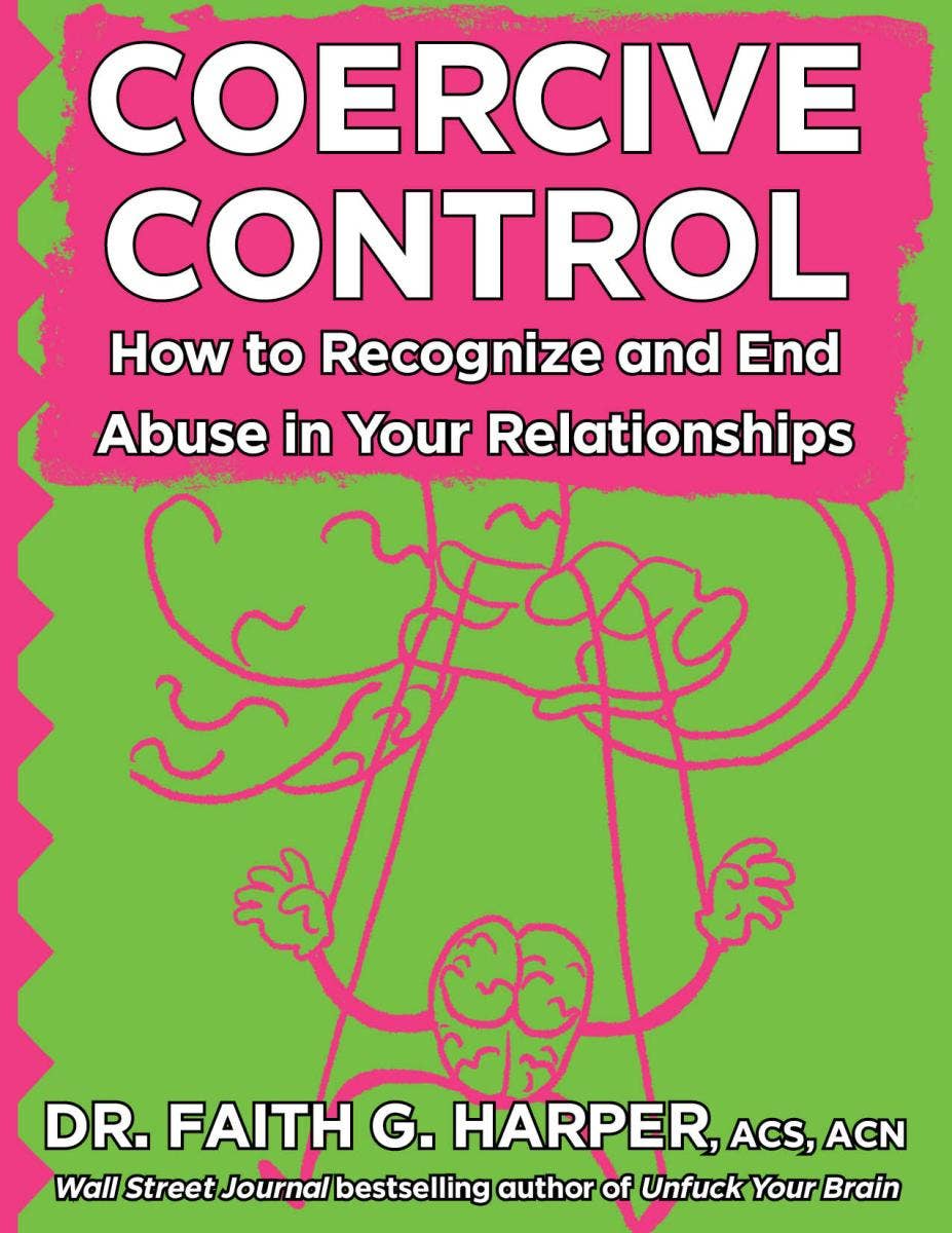 Coercive Control: Recognize and End Abuse (Zine) – The Feisty Collective